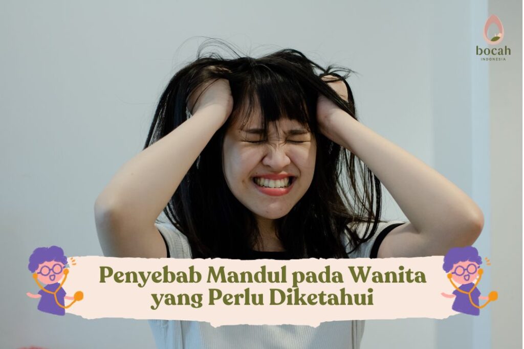 Penyebab Mandul pada Wanita yang Perlu Diketahui