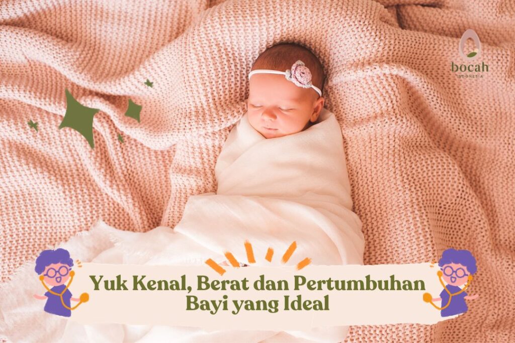Berat Badan Ideal Bayi dan Pola Pertumbuhan Bayi Yang Normal?