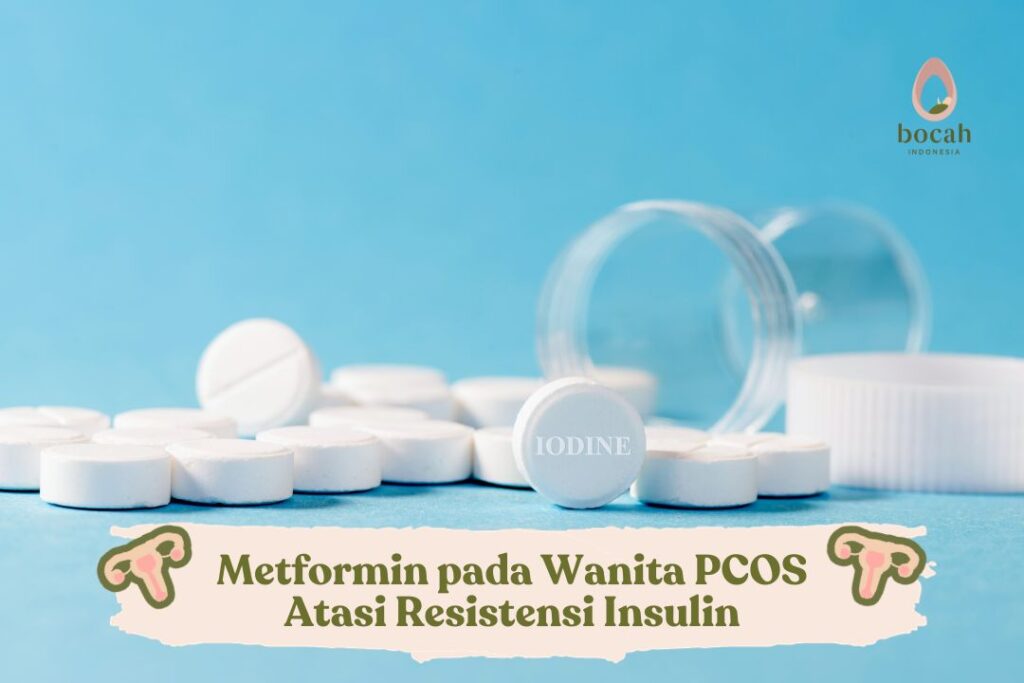 Alasan Penderita PCOS Diberi Metformin